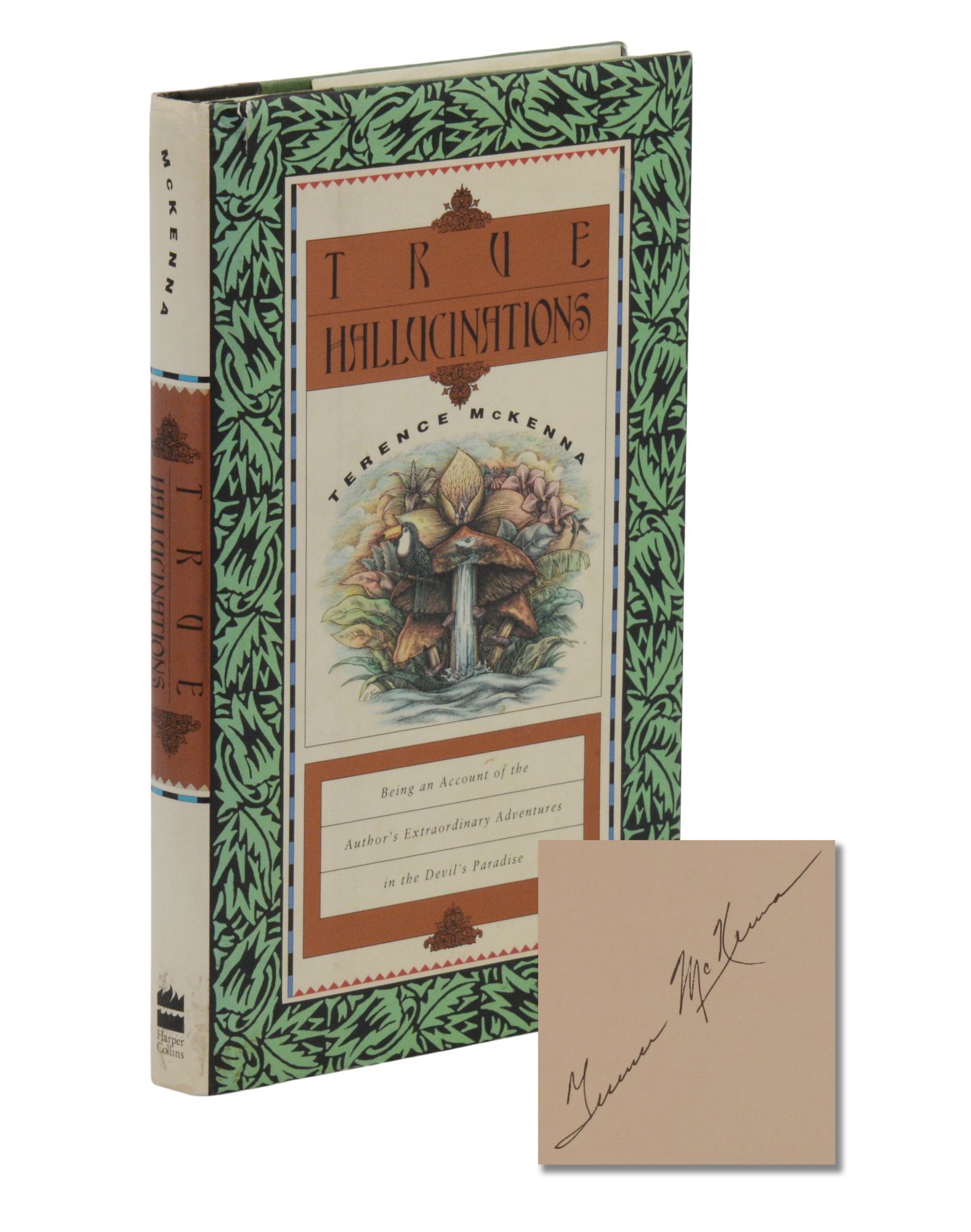 True Hallucinations: Being an Account of the Author's Extraordinary ...
